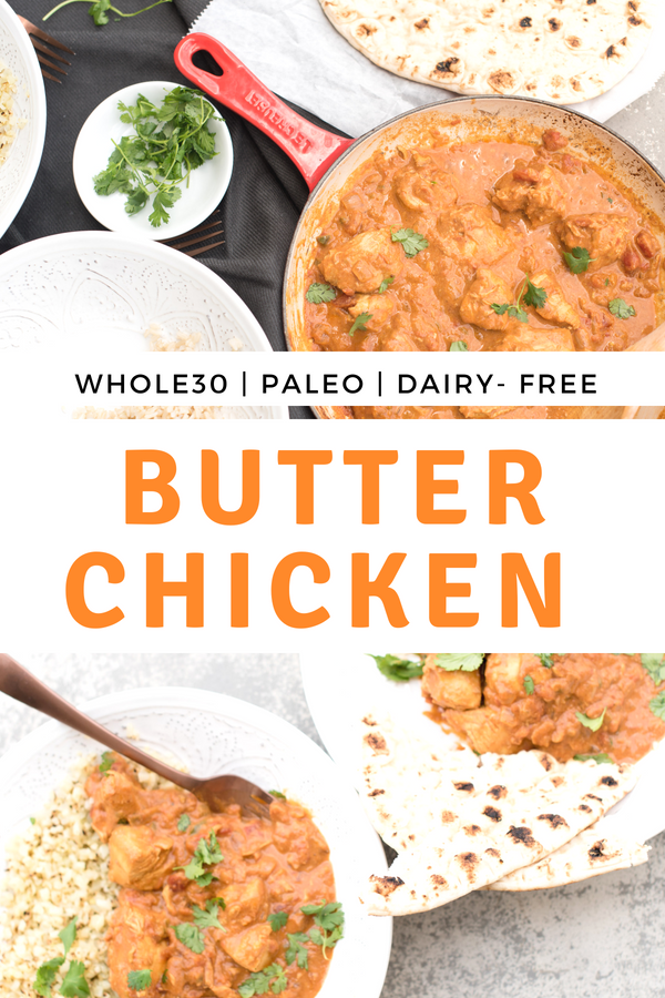 Whole30 Butter Chicken Recipe - First and Full